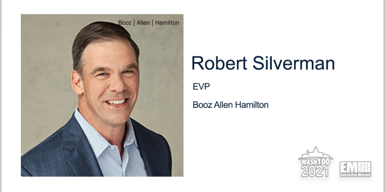 Executive Spotlight: Robert Silverman, EVP at Booz Allen Hamilton ...