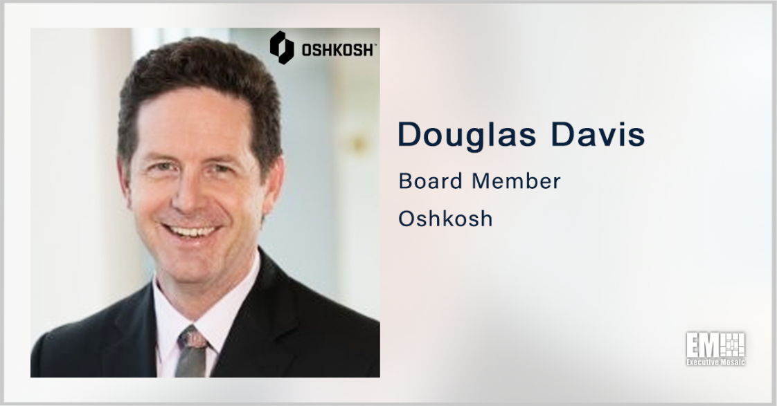 Former Intel Exec Douglas Davis to Join Oshkosh Board - ExecutiveBiz