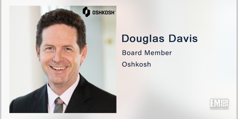 Former Intel Exec Douglas Davis to Join Oshkosh Board - ExecutiveBiz