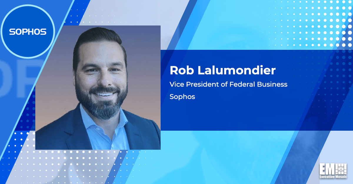 Sophos Wins Platinum Awards for Government Cybersecurity Offerings; Rob ...