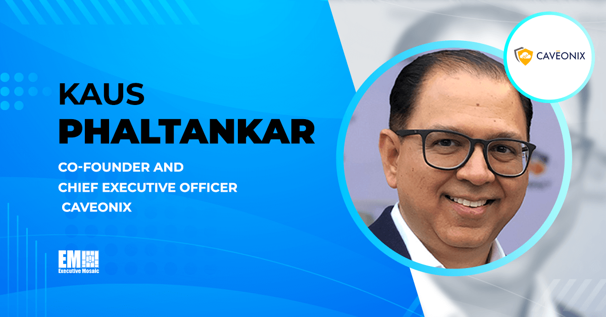 Caveonix’s Kaus Phaltankar on 5 Best Practices to Implement Risk-First ...