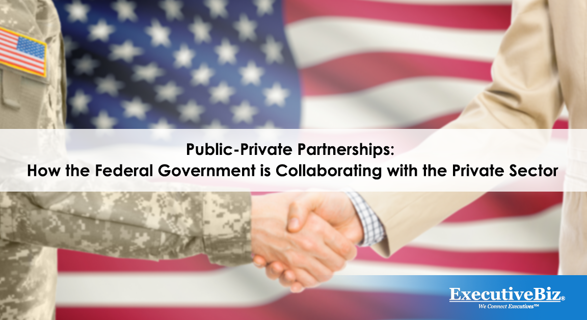 Public-Private Partnerships: How the Federal Government is ...