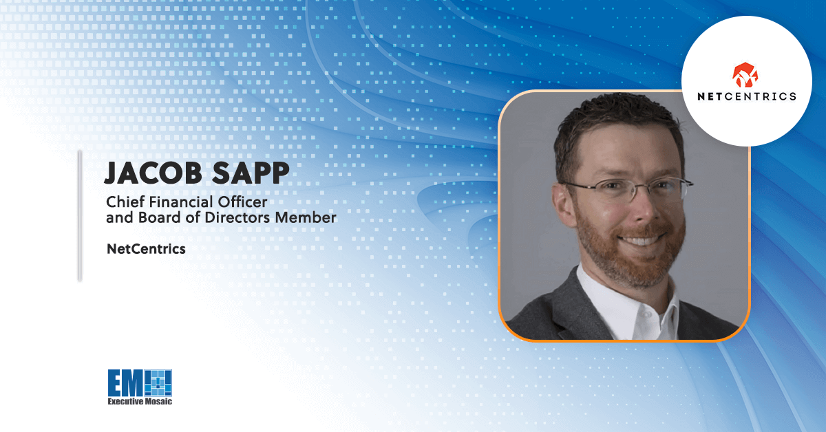 Jacob Sapp Appointed CFO & Board Member at NetCentrics – ExecutiveBiz
