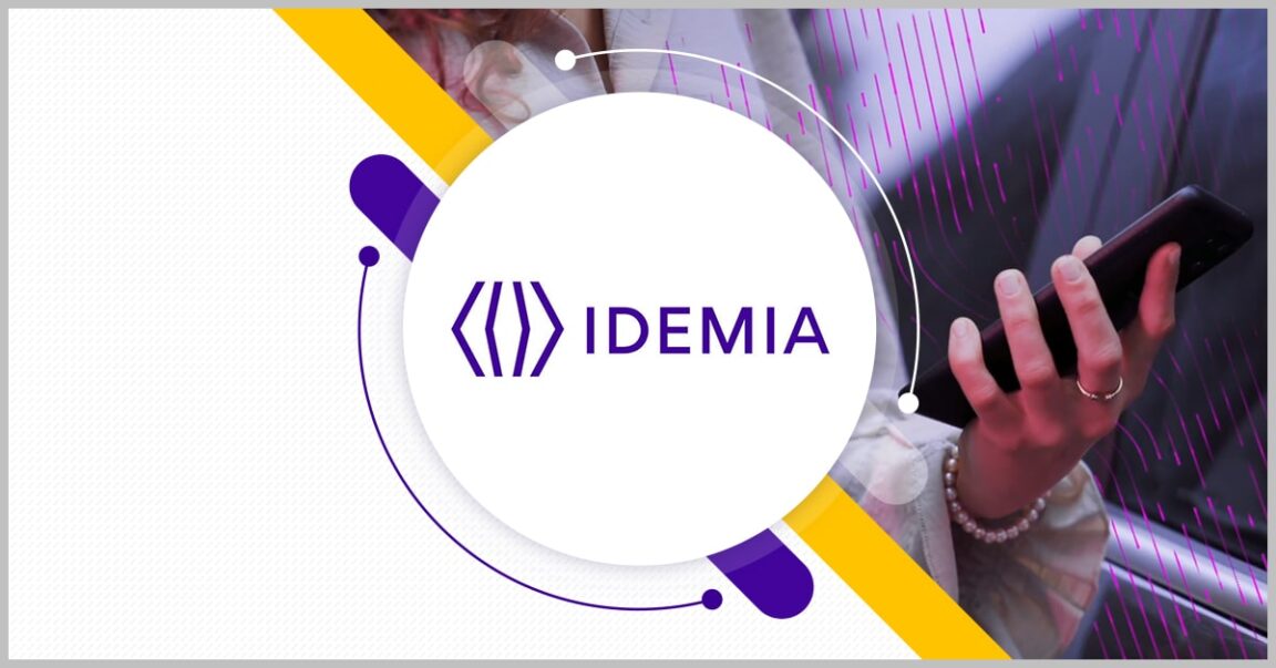 Idemia Seeks to Drive Growth With Formation of 3 Divisions - ExecutiveBiz