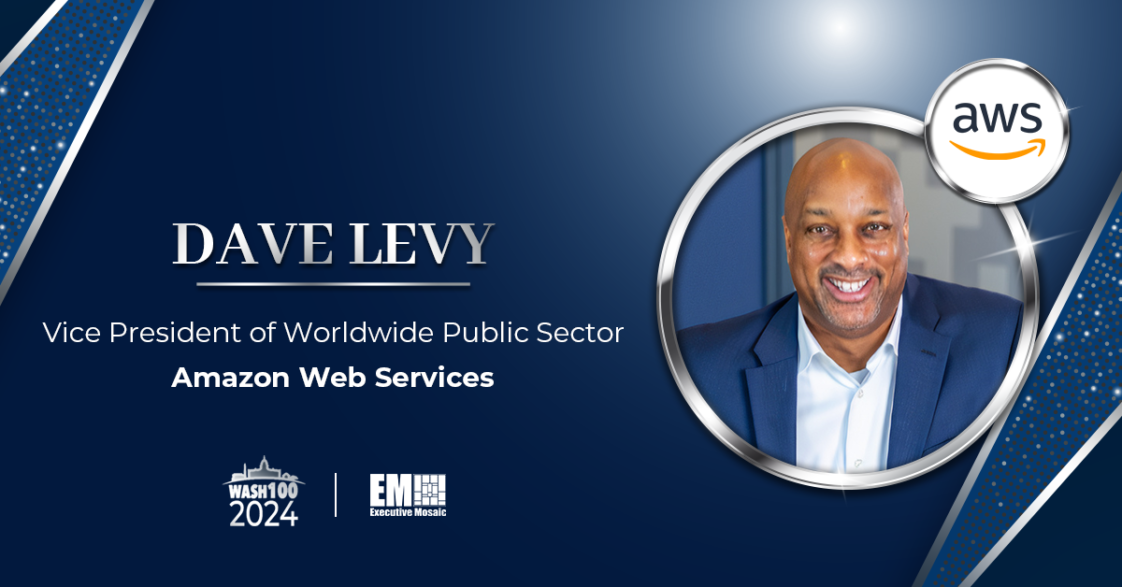 Dave Levy, AWS Worldwide Public Sector VP, Lands 2024 Wash100 Award for Driving Cloud Adoption ...