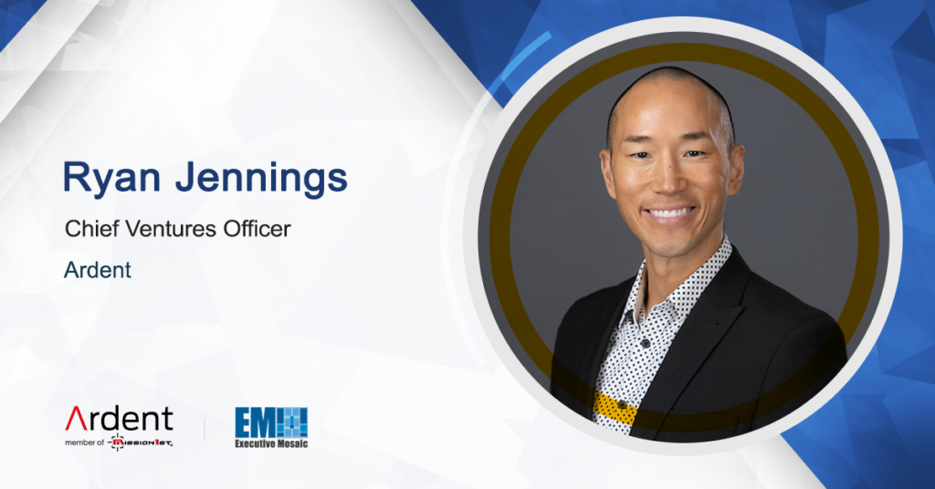 Ardent Appoints Ryan Jennings as First-Ever Chief Ventures Officer - ExecutiveBiz