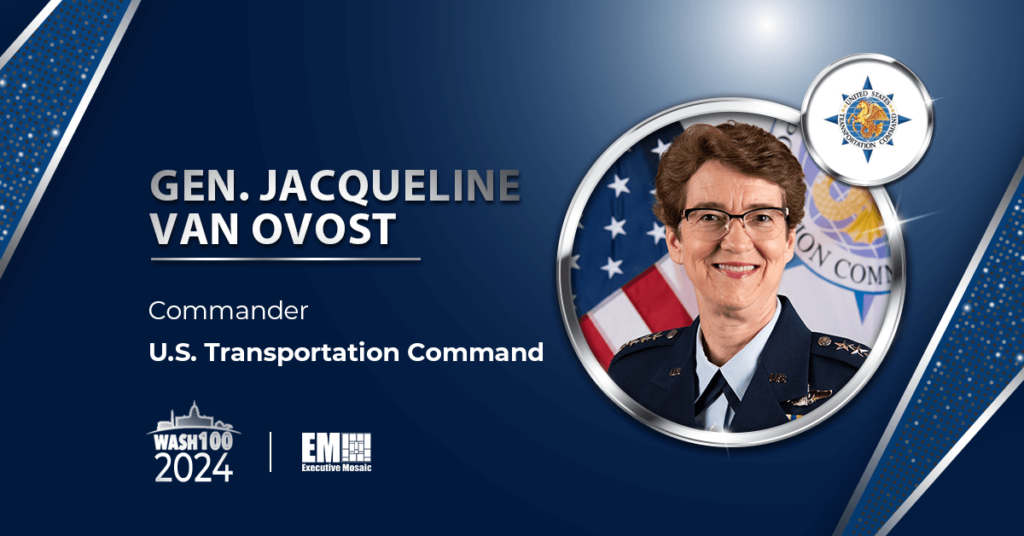 TRANSCOM Commander Gen. Jacqueline Van Ovost Honored With 1st Wash100 ...