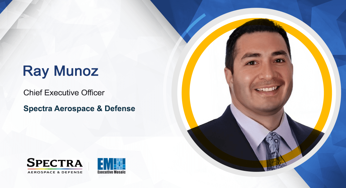 Ray Munoz Appointed CEO of Spectra Aerospace & Defense – ExecutiveBiz