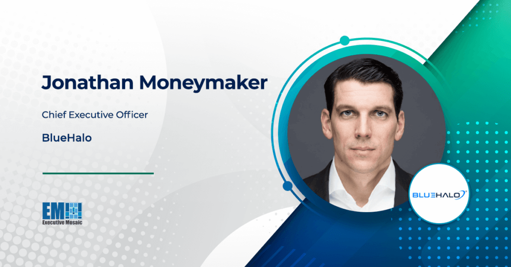 BlueHalo Receives Army P-HEL Logistics Support Contract; Jonathan Moneymaker Quoted - ExecutiveBiz