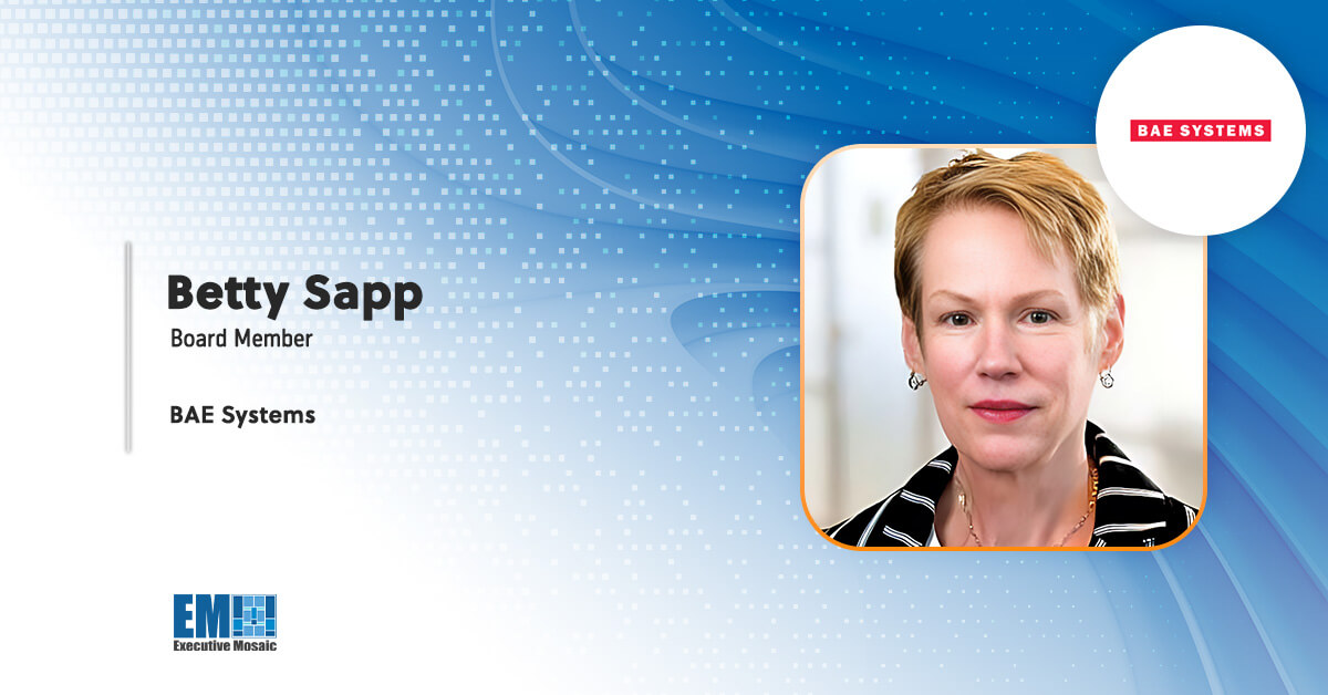 Betty Sapp Named Member of the Board at BAE Systems – ExecutiveBiz