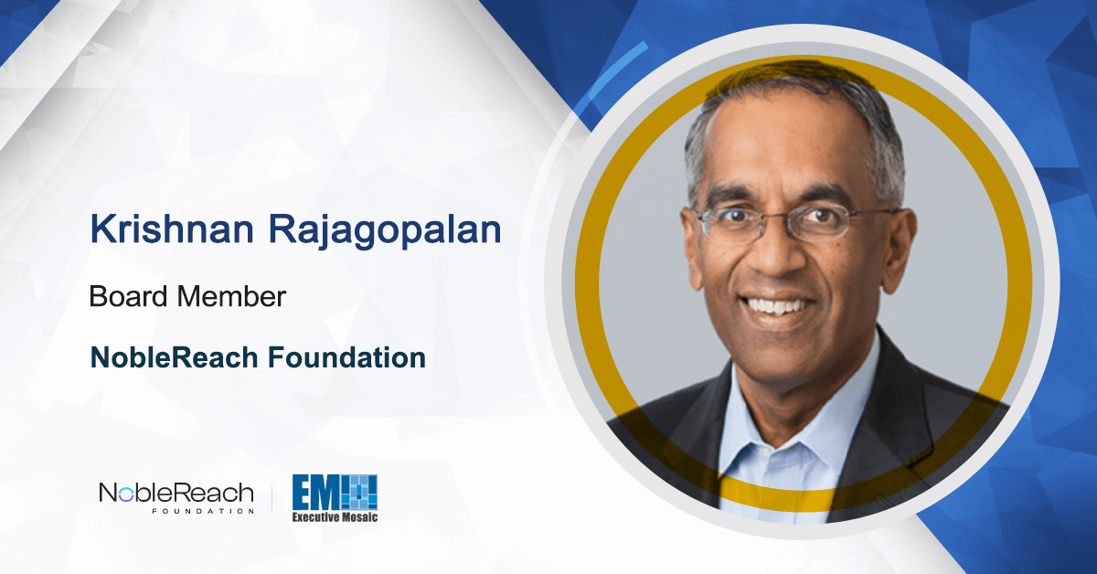 Krishnan Rajagopalan Joins NobleReach Foundation Board