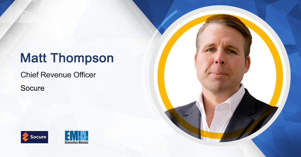 Matt Thompson Appointed Socure Chief Revenue Officer – ExecutiveBiz